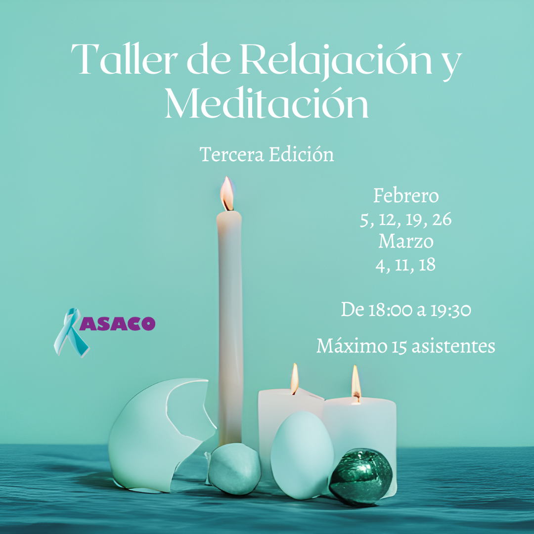 3ª Edición: TALLER DE RELAJACIÓN Y VISUALIZACIÓN ASACO 2024 ...